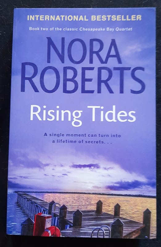 Rising Tides (Chesapeake Bay Saga #2) (Nora Roberts ) Roberts , Nora| Buy Online | Used Books On ...