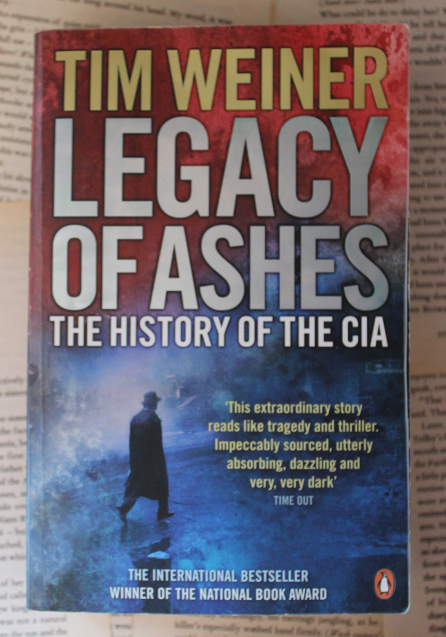 Legacy of Ashes (Tim Weiner) – Readmatter