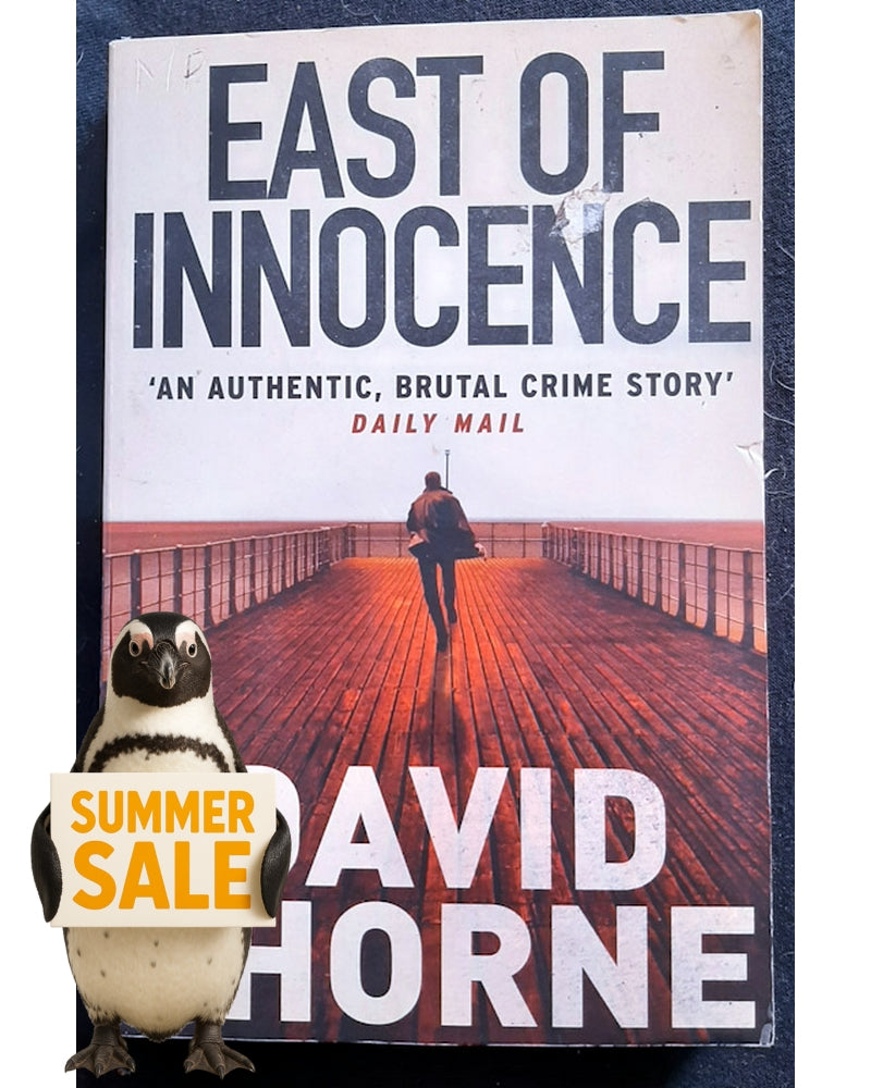 East Of Innocence Daniel Connell 1 David Thorne Buy Online Used Books ...