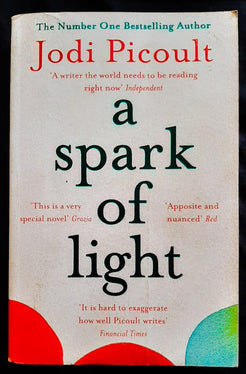 A Spark Of Light (Jodi Picoult) – Readmatter