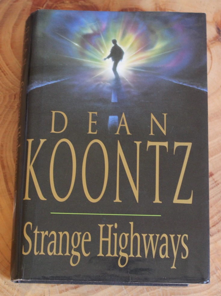 Strange Highways (Dean Koontz) Koontz, Dean| Buy Online | Used Books On ...