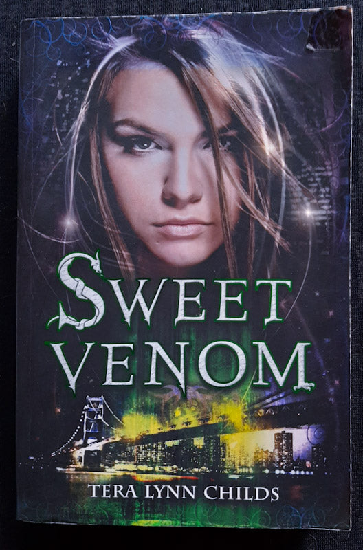 Sweet Venom (Medusa Girls #1) (Tera Lynn Childs) Childs, Tera Lynn| Buy ...