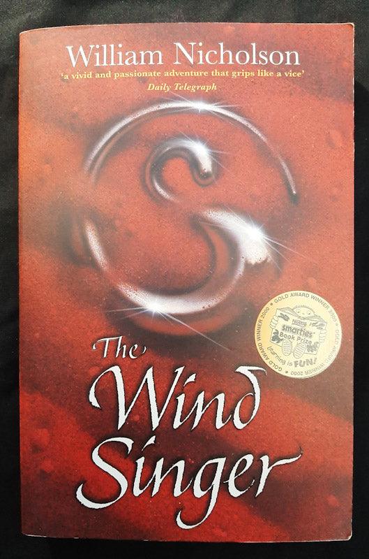 William Nicholson : The Wind Singer (The Wind On Fire Trilogy #1) On ...